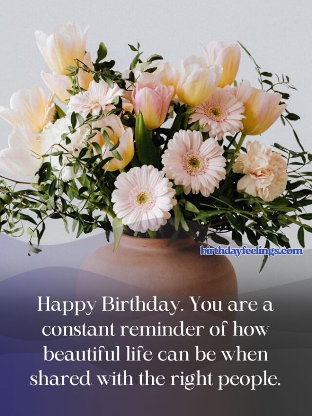 150+ Sentimental Birthday Wishes and Messages: Heartfelt and Meaningful ...